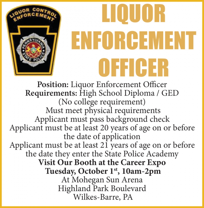 Liquor Enforcement Officer, Liquor Control Enforcement, Wilkes Barre, PA